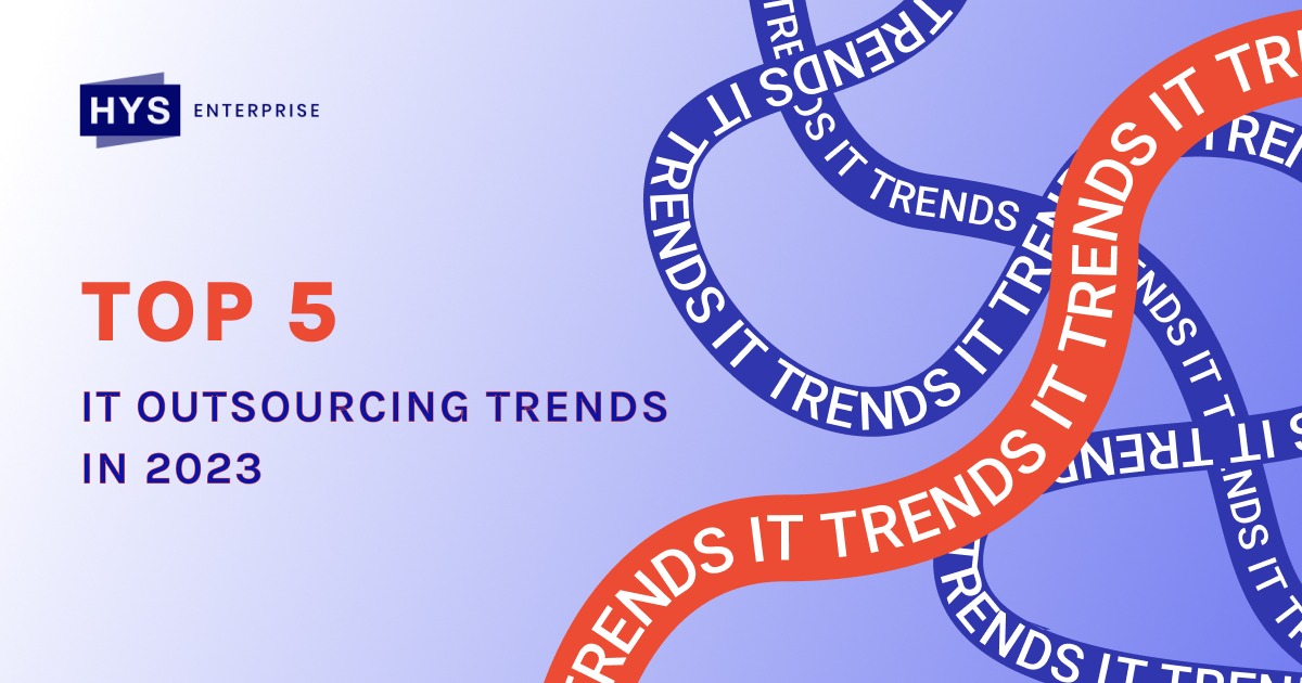 Top 5 IT Outsourcing Trends in 2023